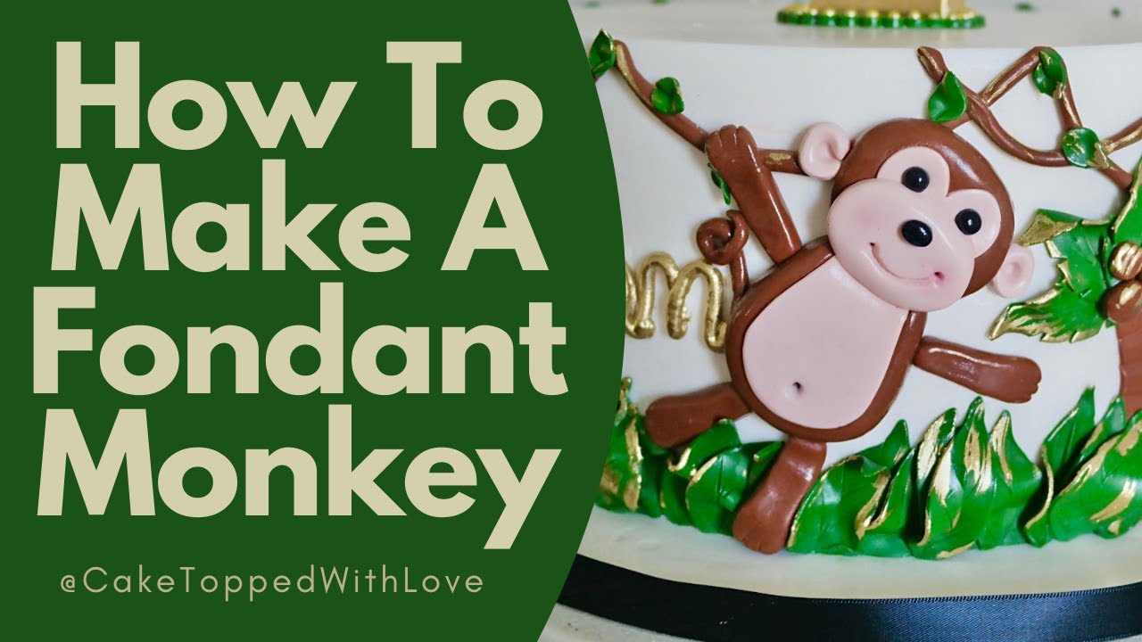 How to make a FONDANT MONKEY | Cute Fondant Monkey Tutorial with No ...