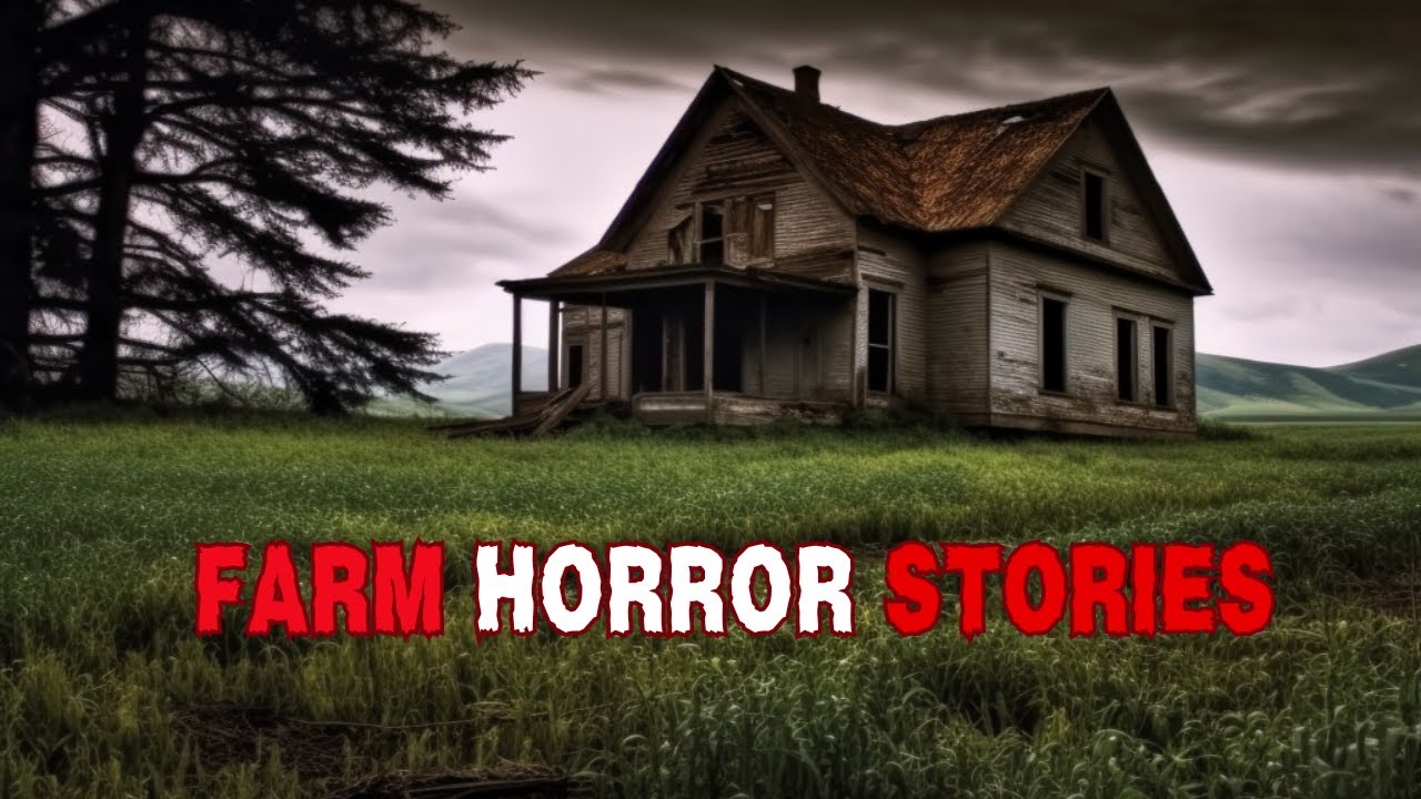 Nightmares in the Countryside: 3 True Farmhouse Horror Stories You Won ...