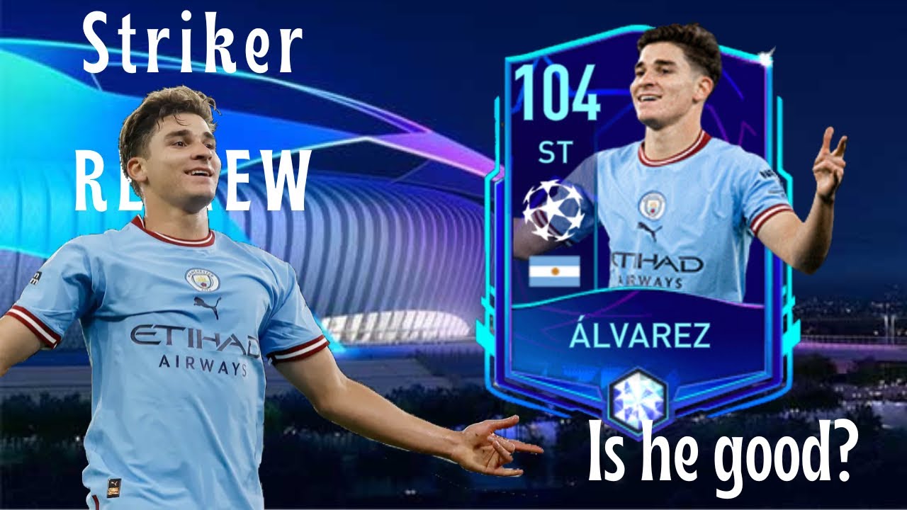 GOOD STRIKER?! | Julián Álvarez UCL Card(104) Review - YouTube