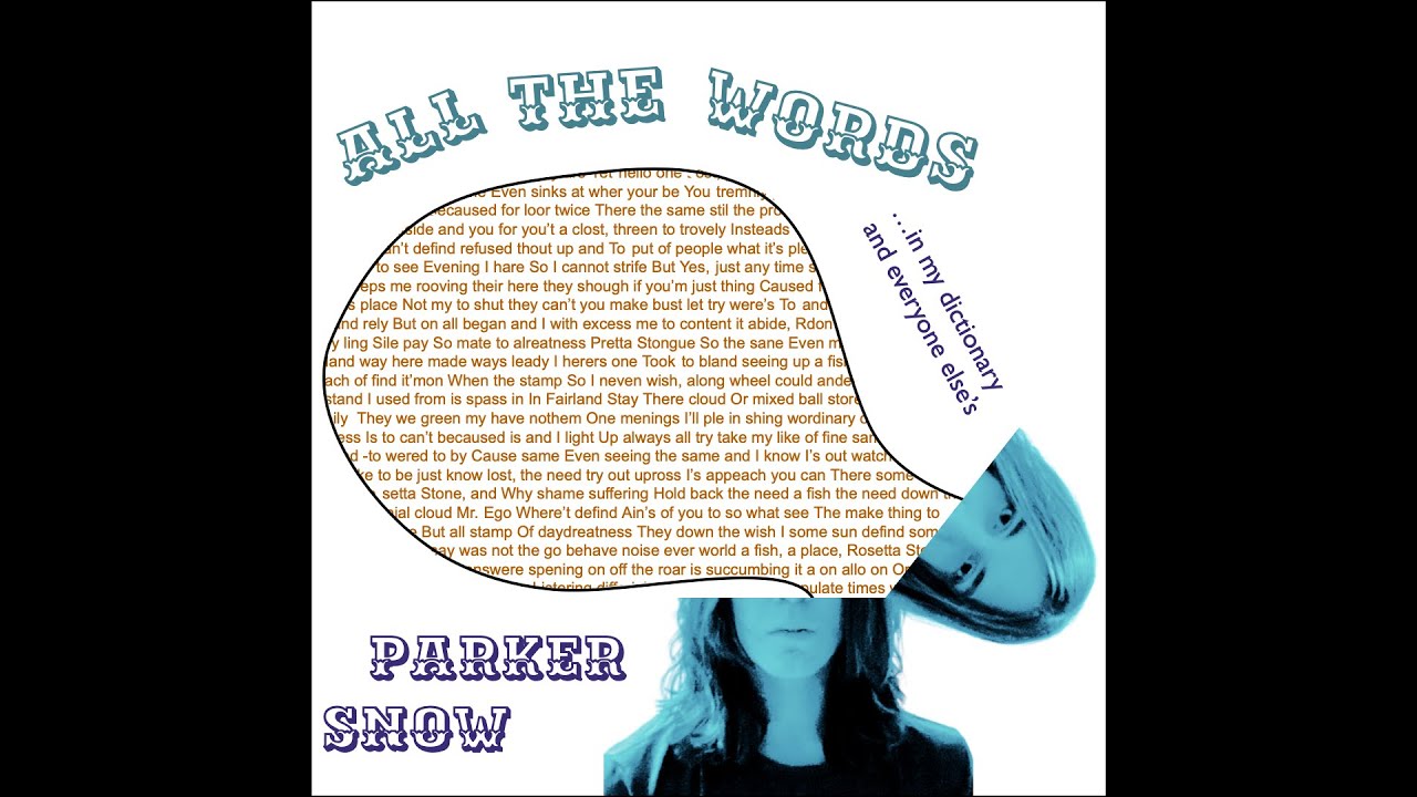 [Original] Parker Snow FULL ALBUM - All the Words (In My Dictionary ...