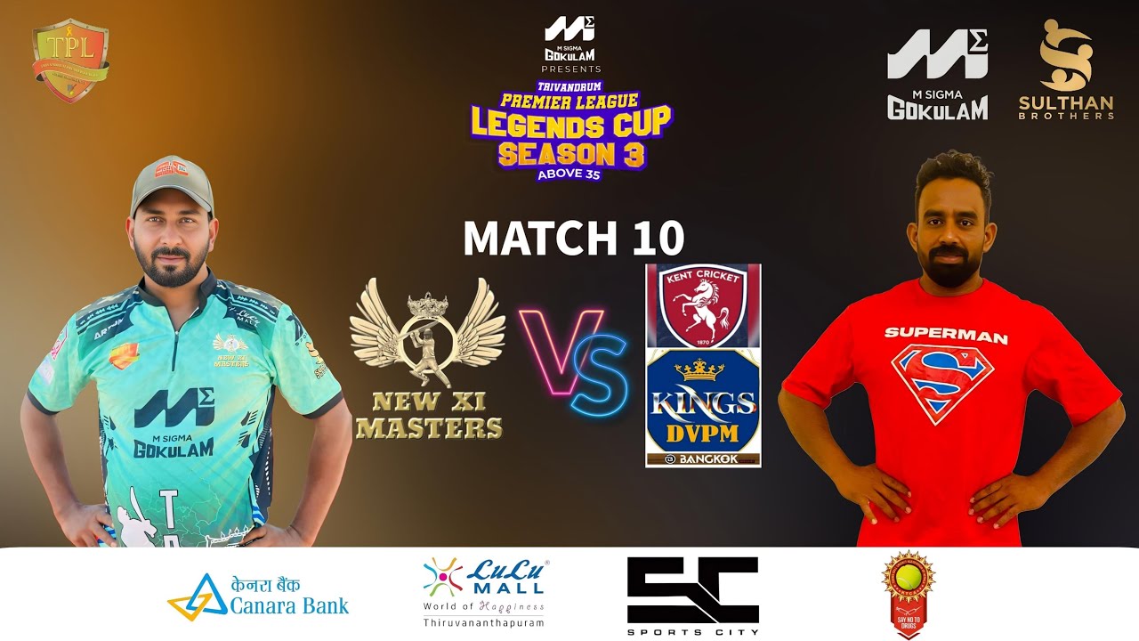 NEW XI MASTERS-VS-KENT KINGS BANGKOK || TRIVANDRUM PREMIER LEAGUE ...