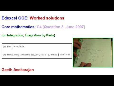 Edexcel AS/A-Level Maths Question C4 June 2007 Q3 (on Integration by ...