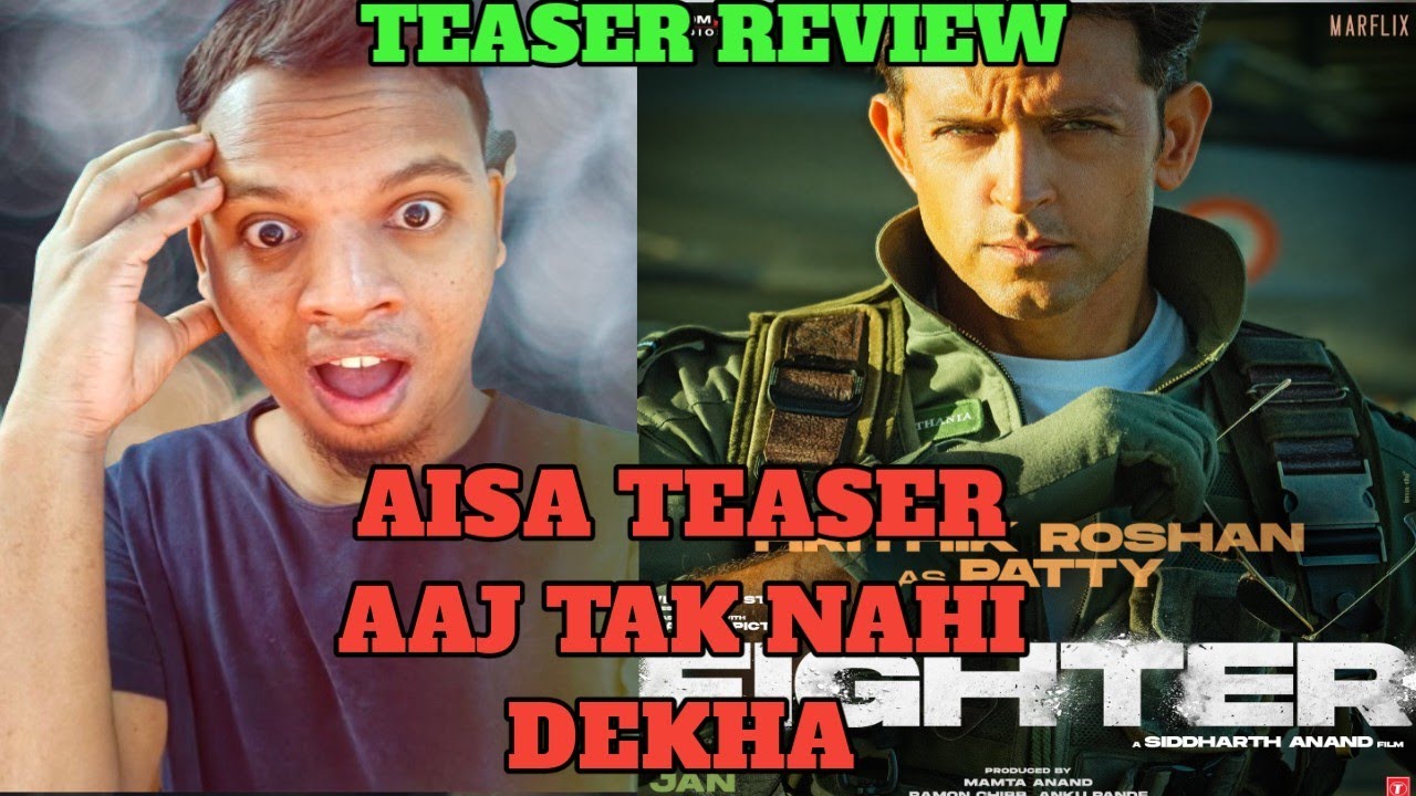 FIGHTER TEASER REVIEW BY SAMSHER ANSARI HRITHIK ROSHAN - YouTube