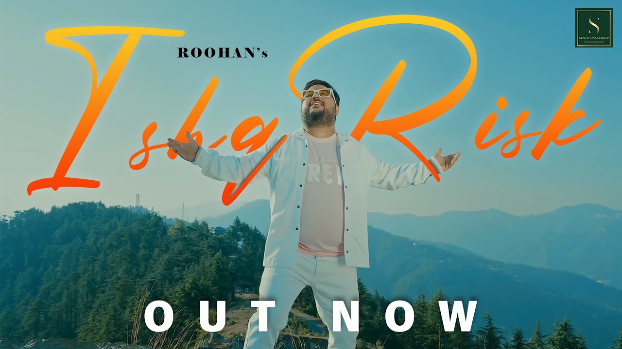 Isq Risk (Cover Song) | Roohan | Rahat Fateh Ali Khan | Bollywood song ...