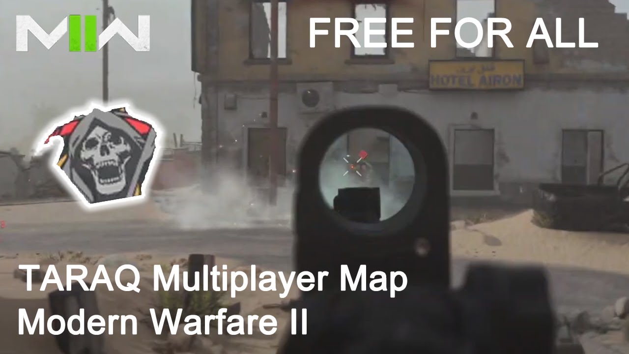 Call of Duty: Modern Warfare II | Free For All | Taraq Map ...