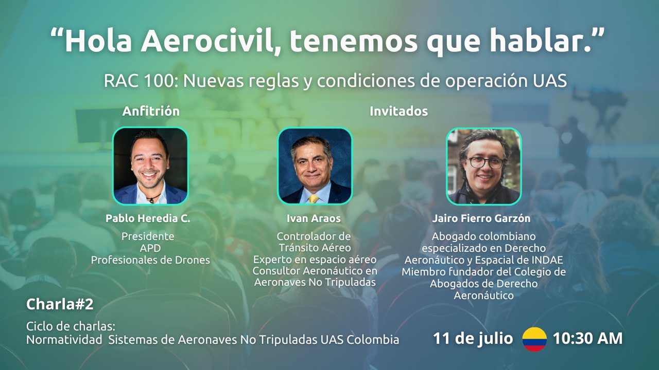 Conversatorio N°2, RAC100: Nuevas reglas y condiciones de operación UAS ...