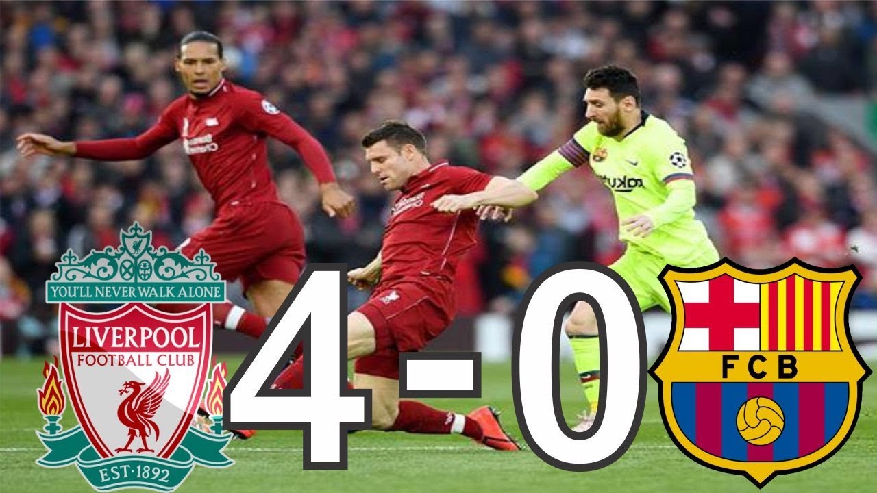 Liverpool 4 - Barcelona 0 Semifinales UEFA Champions League - YouTube