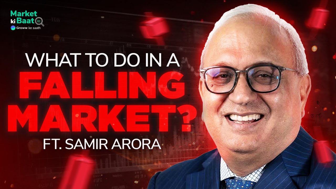 What should I do in a falling market? | Market ki Baat ft. Samir Arora ...