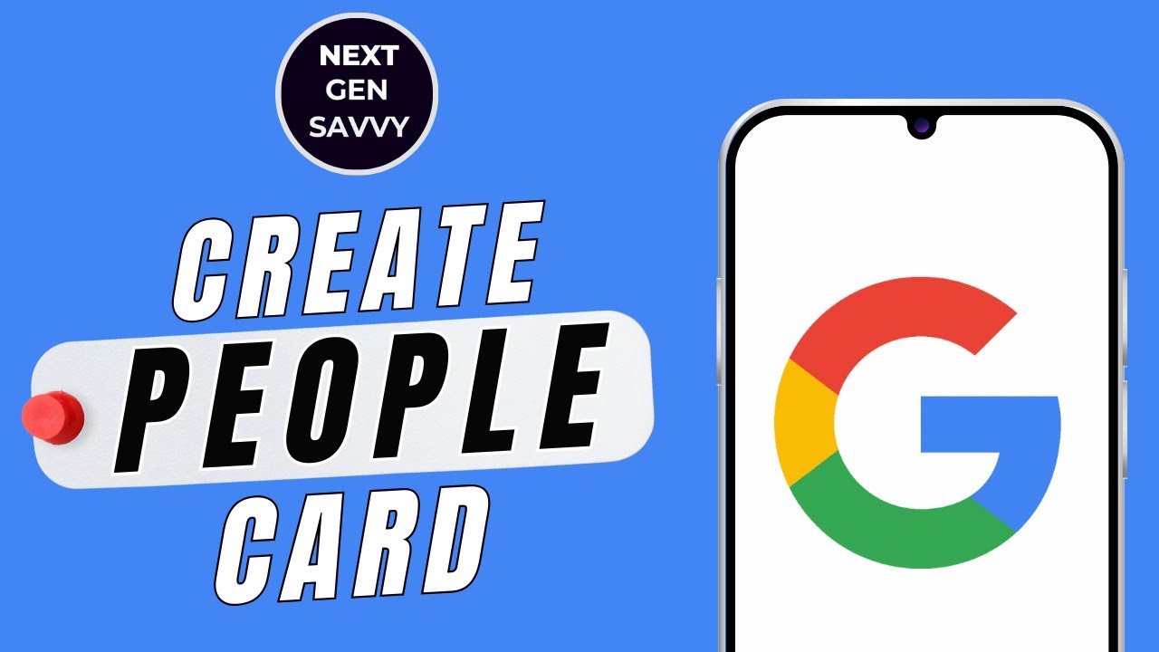 How to CREATE your GOOGLE People Card - YouTube