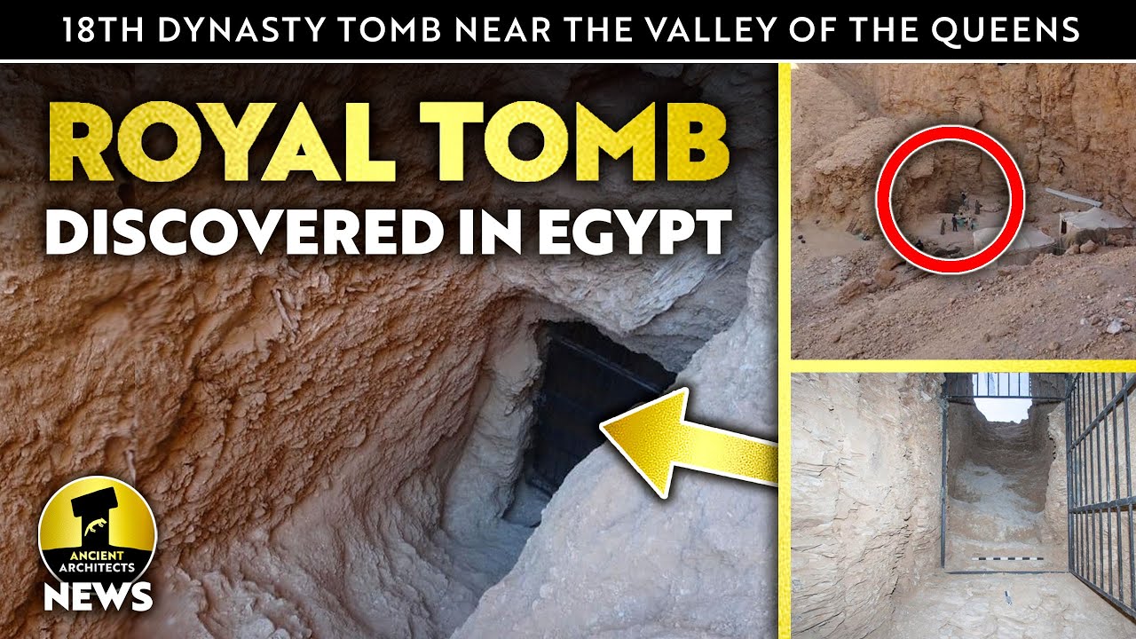 NEWS | Ancient Egyptian Royal Tomb Discovered | Ancient Architects ...