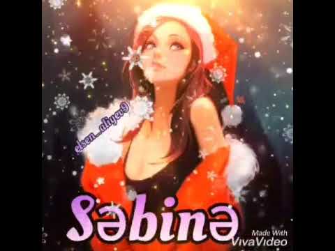 Səbinə adlı gözəl xanımlar üçün