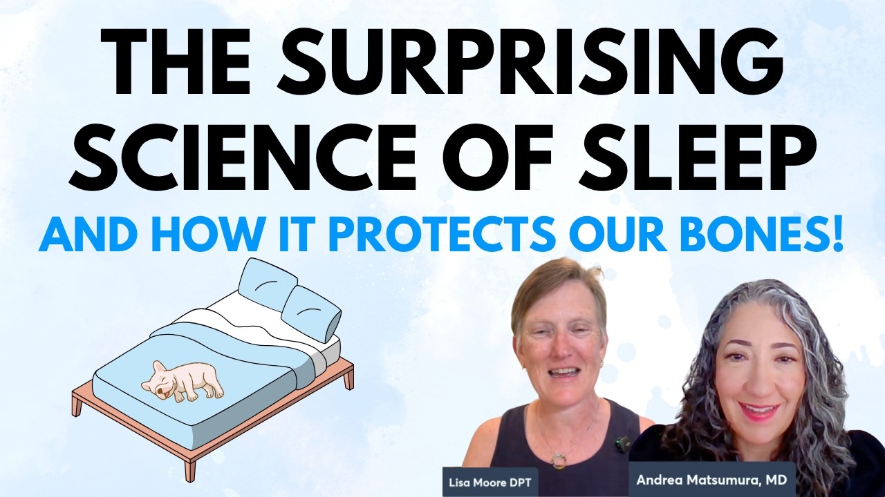 The Surprising Science of Sleep–and How it Protects Our Bones! - YouTube
