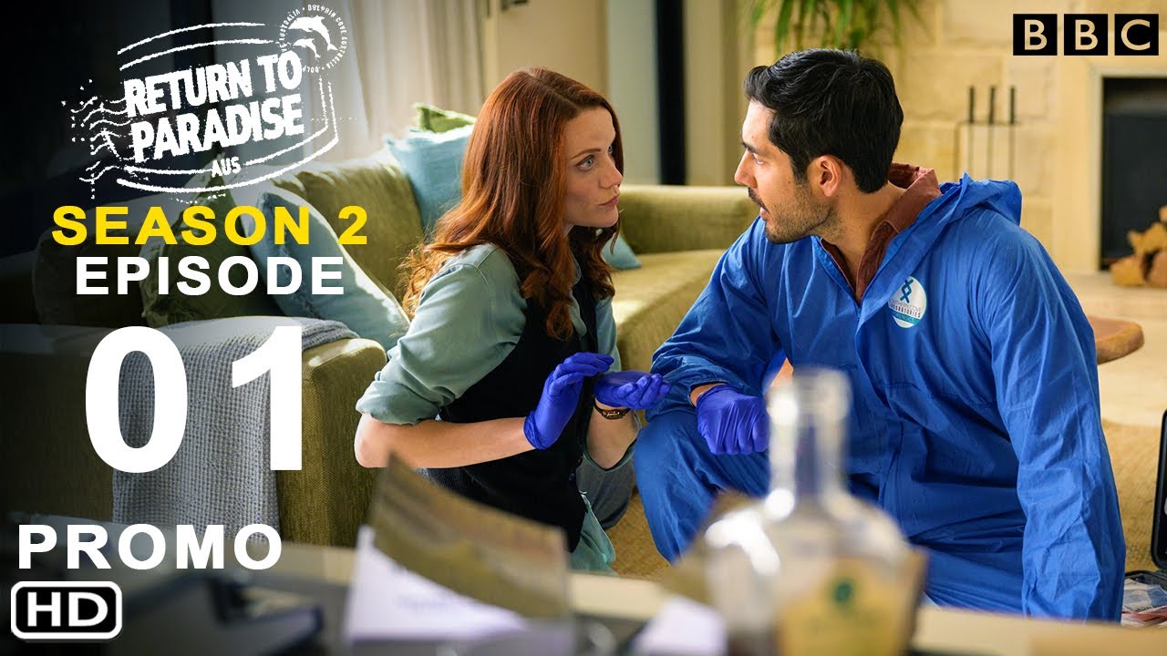 Return to Paradise Season 2 Episode 1 Promo (HD) | Anna Samson, Tai ...