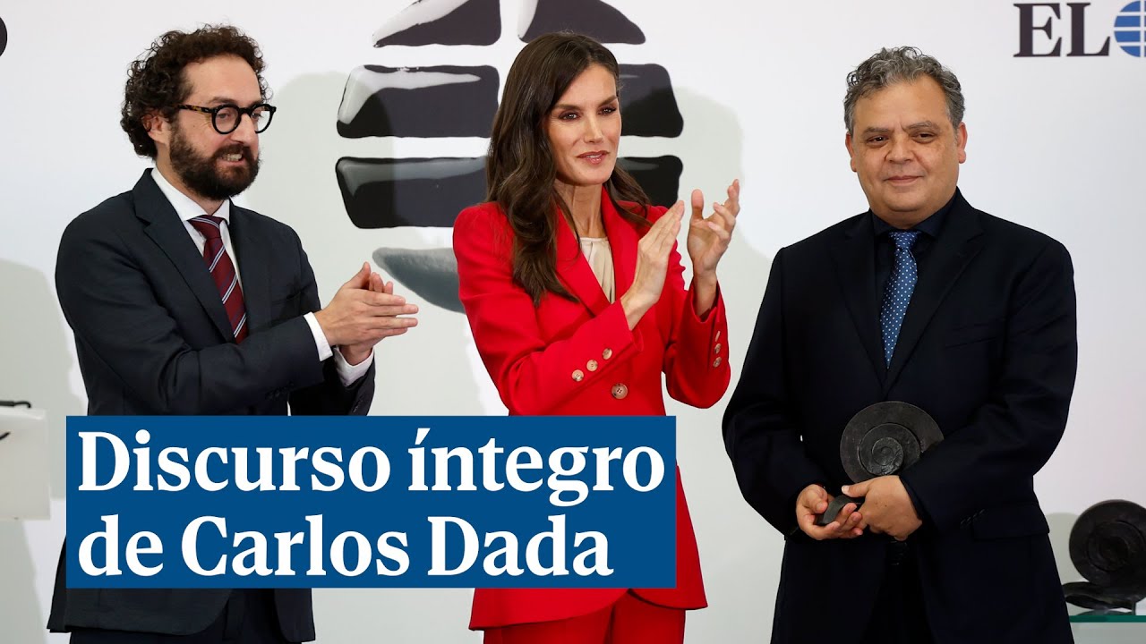 Discurso íntegro de Carlos Dada, Premio Internacional de Periodismo de ...