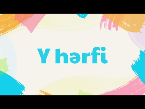 Hərfləri öyrənirik (Y hərfi) Məktəbəqədər hazırlıq