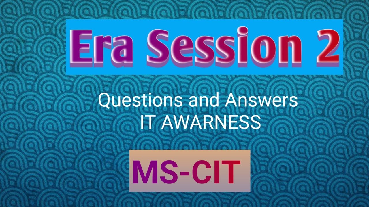 session 2 MS-CIT 2024 It Awarness #mscit - YouTube