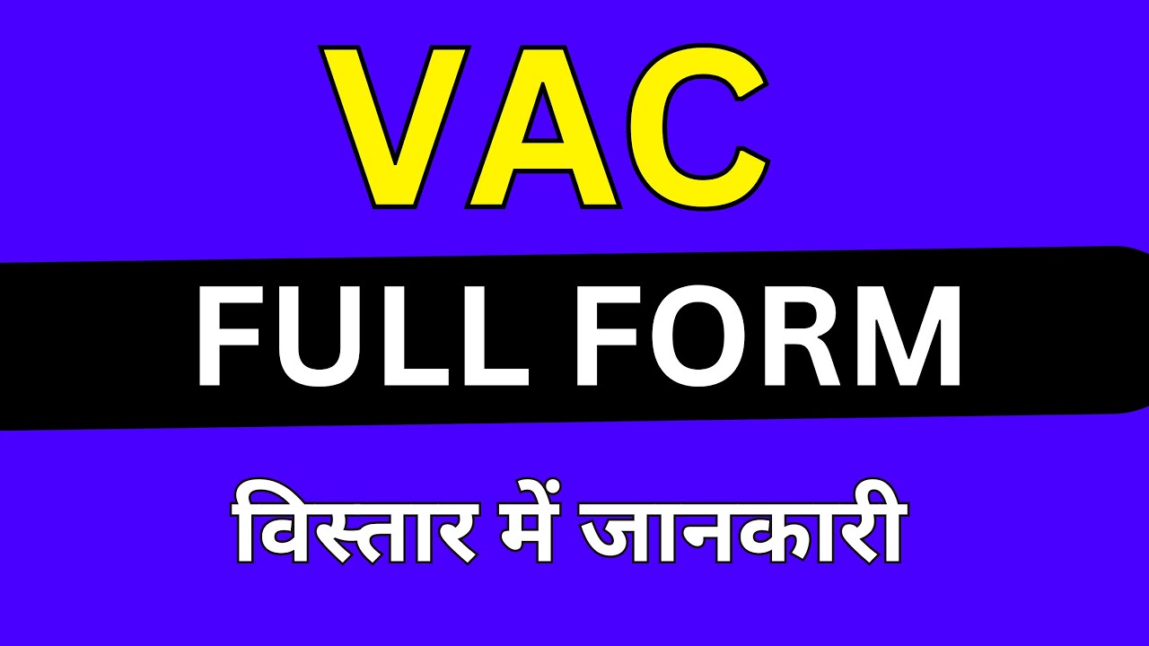 VAC full form in Medical - YouTube