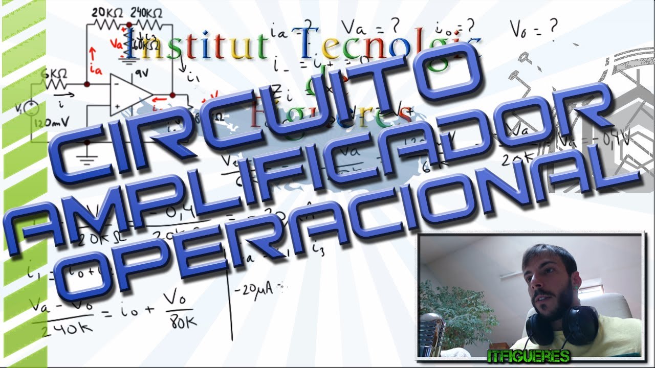 Cómo resolver un circuito con un amplificador operacional - YouTube