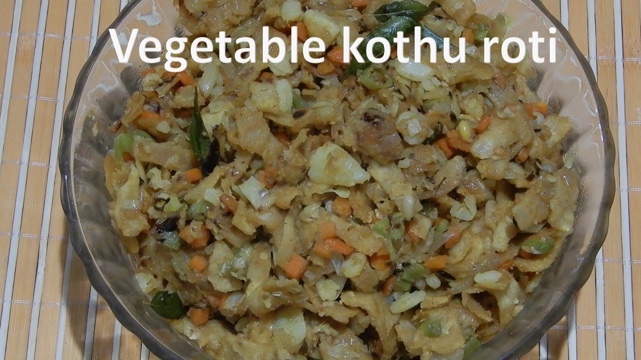 Vegetable kothu roti/breakfast and dinner recipe-'food for healthy ...