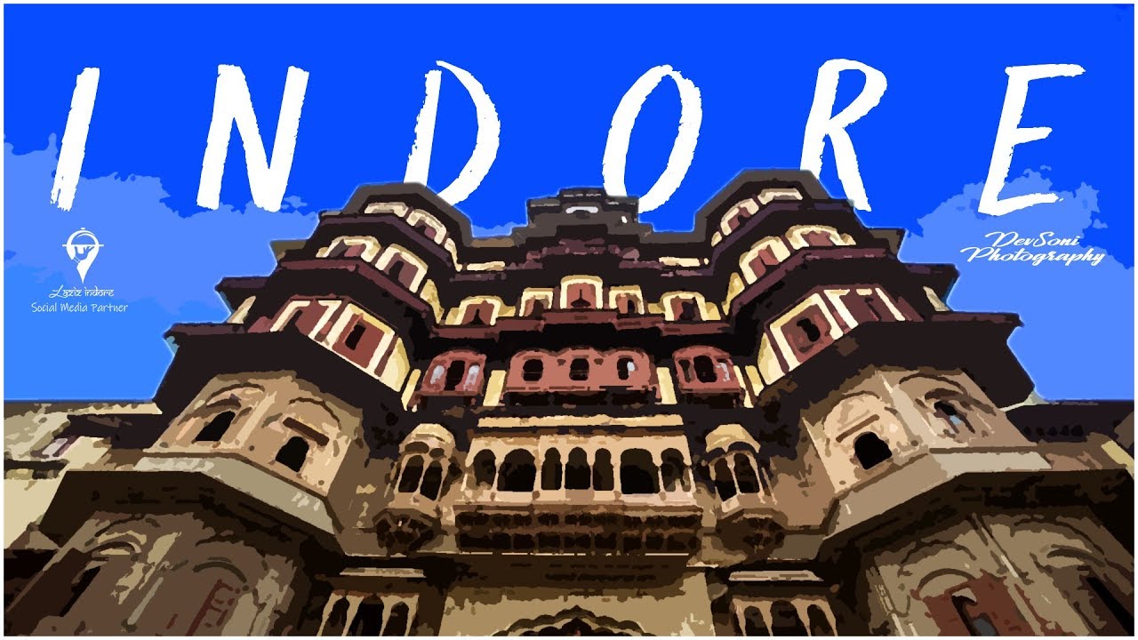 Indore City || Cinematic Vlog || Explore Indore || step out with dev ...