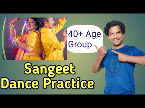 40+ Age Group Sangeet Dance Practice Dance Tutorial - YouTube