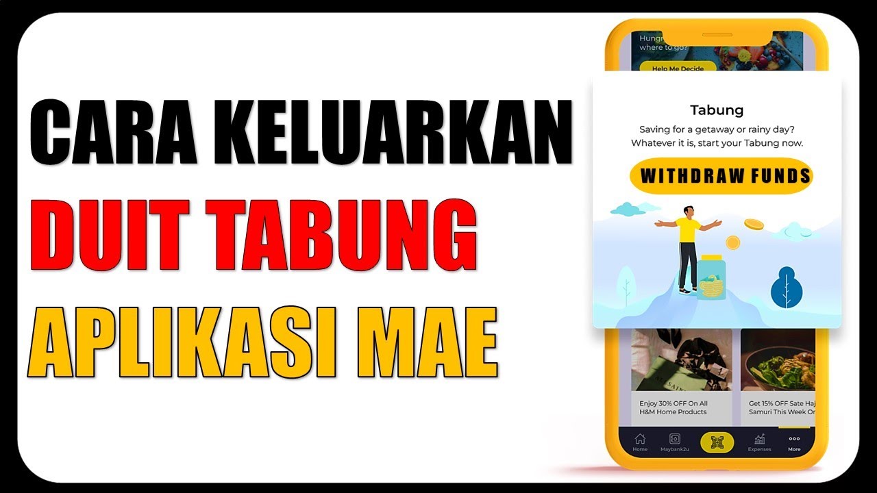 Cara Keluarkan Duit Tabung Aplikasi MAE - YouTube