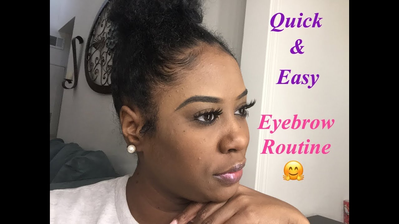 Quick & Easy Eyebrow Routine - YouTube