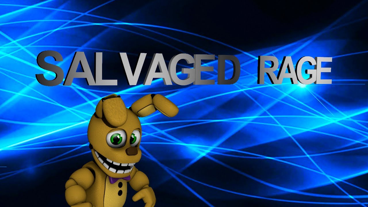 [SFM/FNaF]Savlaged Rage Collab Part From @MRNIKPLAYER - YouTube