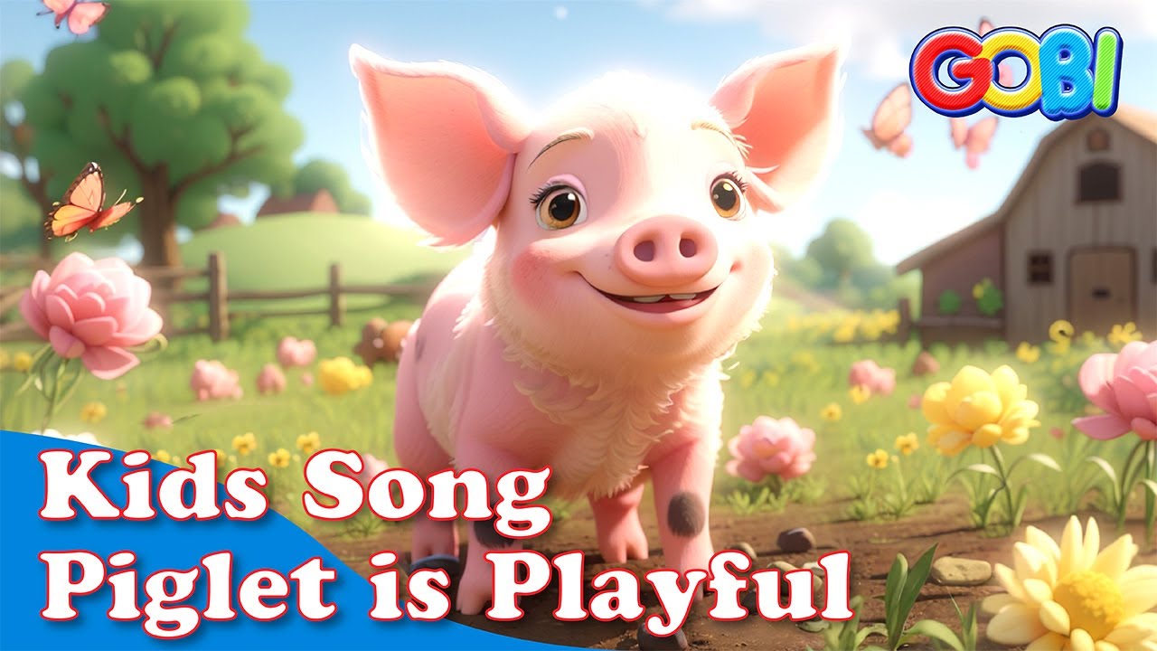 Piglet is Playful | Pigs Song (Nursery Rhymes & Kids Songs) - YouTube