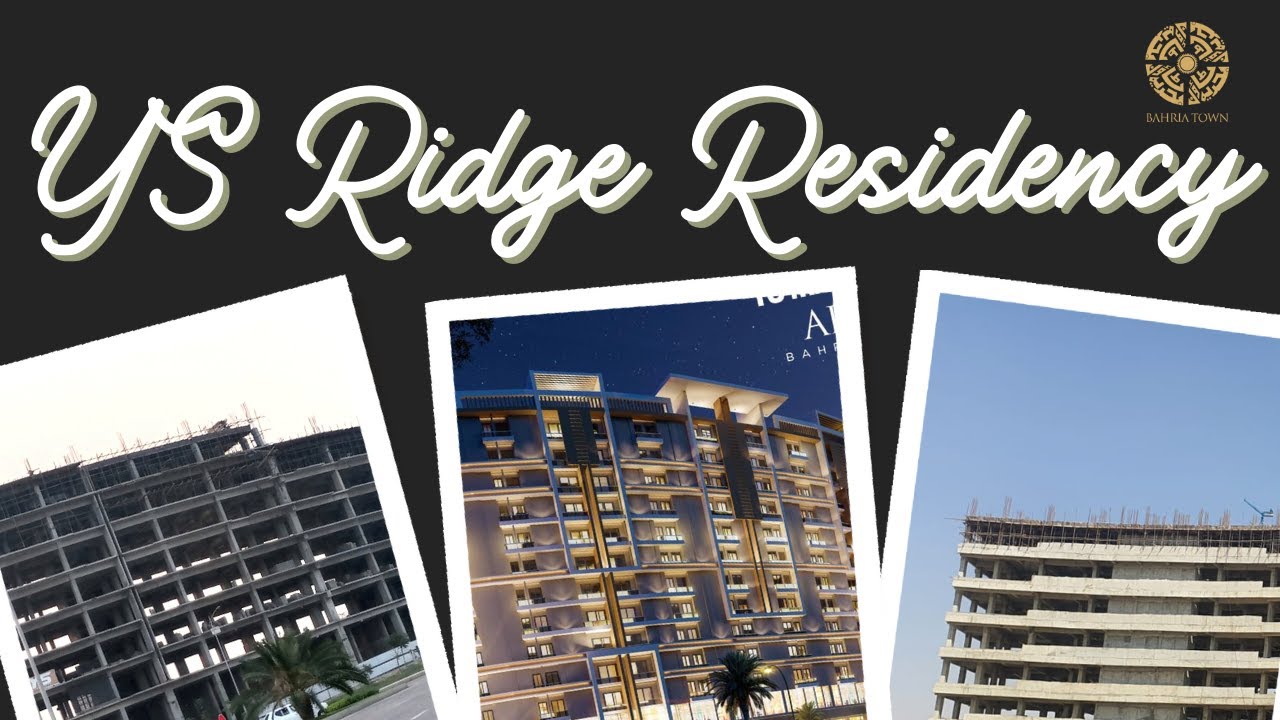 YS RIDGE RESIDENCY ( Bahria Town Karachi) Apartment & Showrooms ...