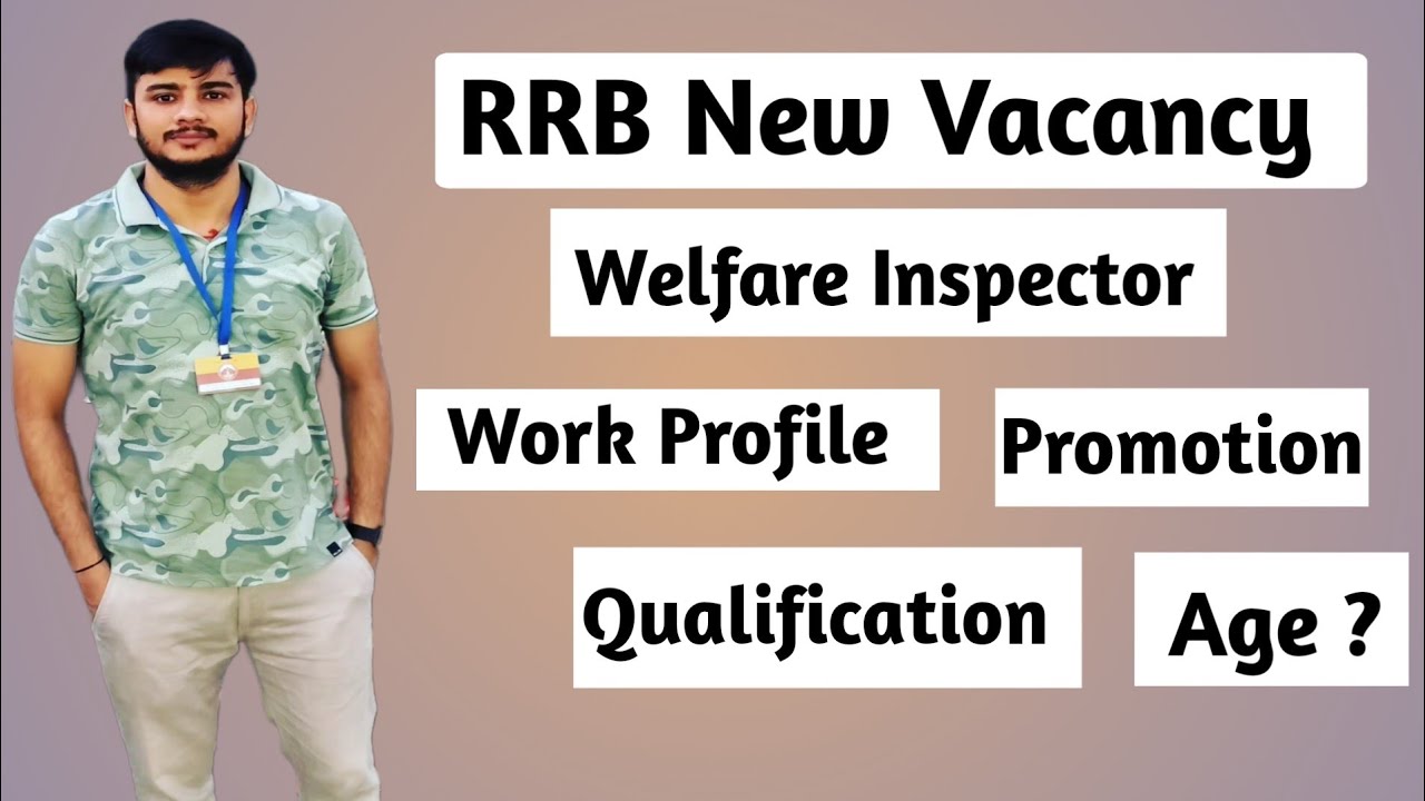 Railway Welfare Inspector Qualification #age #qualification# ...