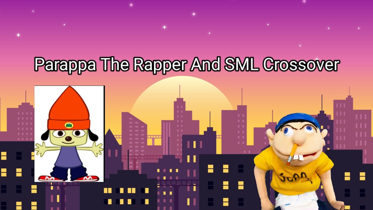 Parappa The Rapper And SML Crossover - YouTube