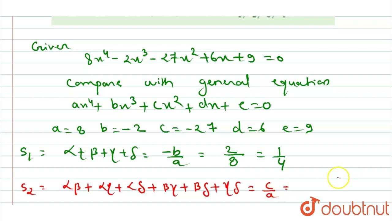 if-8x-4-2x-3-27x-2-6x-9-0-then-s-1-s-2-s-3-s