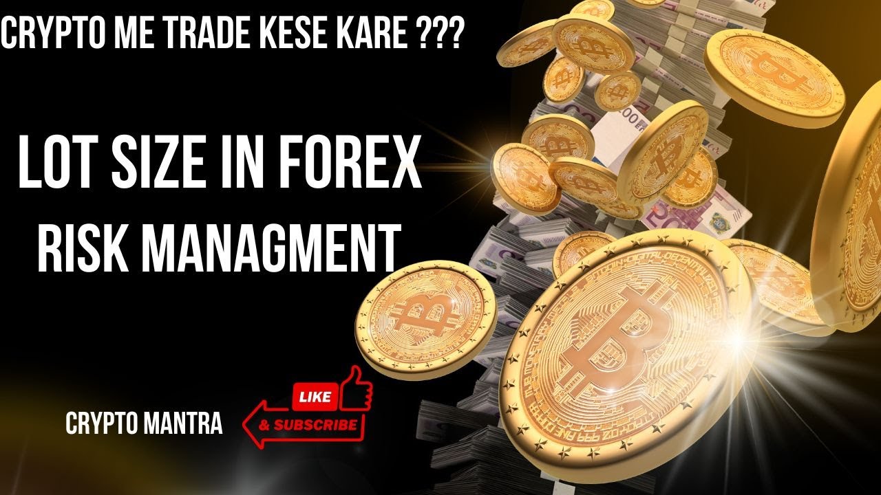 How to Manage Lot Size in Gold or Bitcoin || Simple Understanding ...