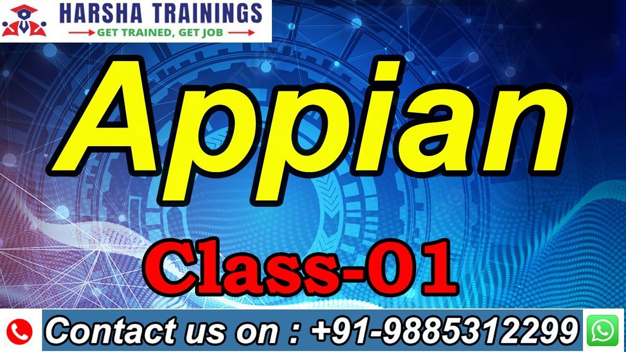 Appian Class 01 Appian Bpm Appian Developer Tutorial For Beginners