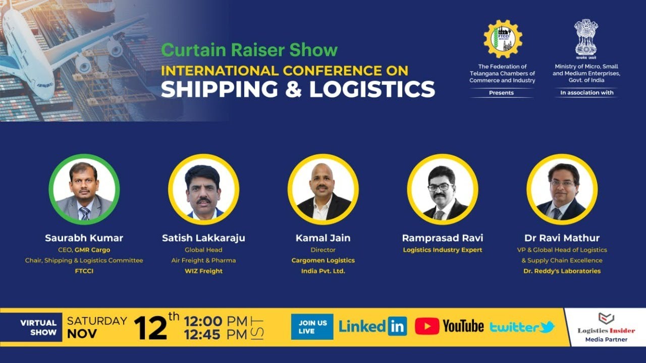 Curtain Raiser of International Conference on Shipping & Logistics ...