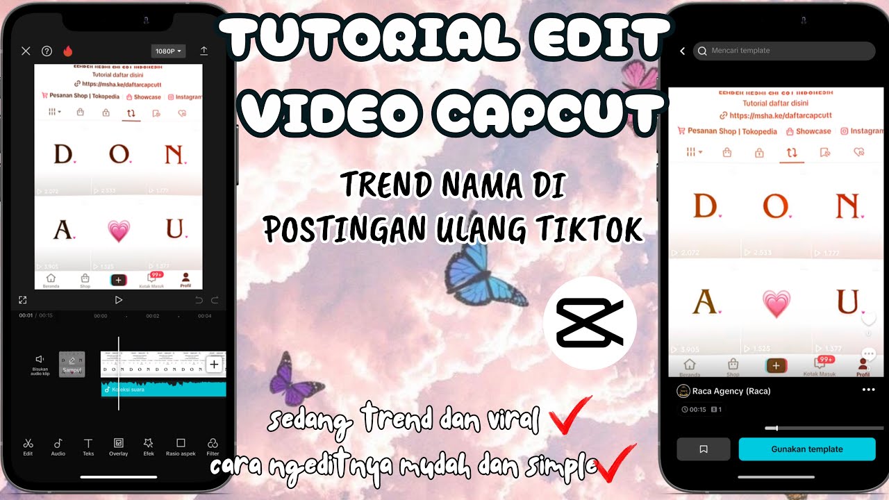 TUTORIAL EDIT VIDEO CAPCUT “TREND NAMA DI POSTINGAN ULANG TIKTOK - YouTube