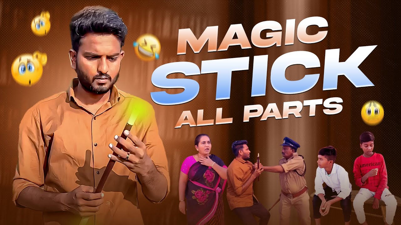 Magic Stick 🪄😂 All Parts🔥 Watch till the end ️ #yt #ytvideo #magicstick ...