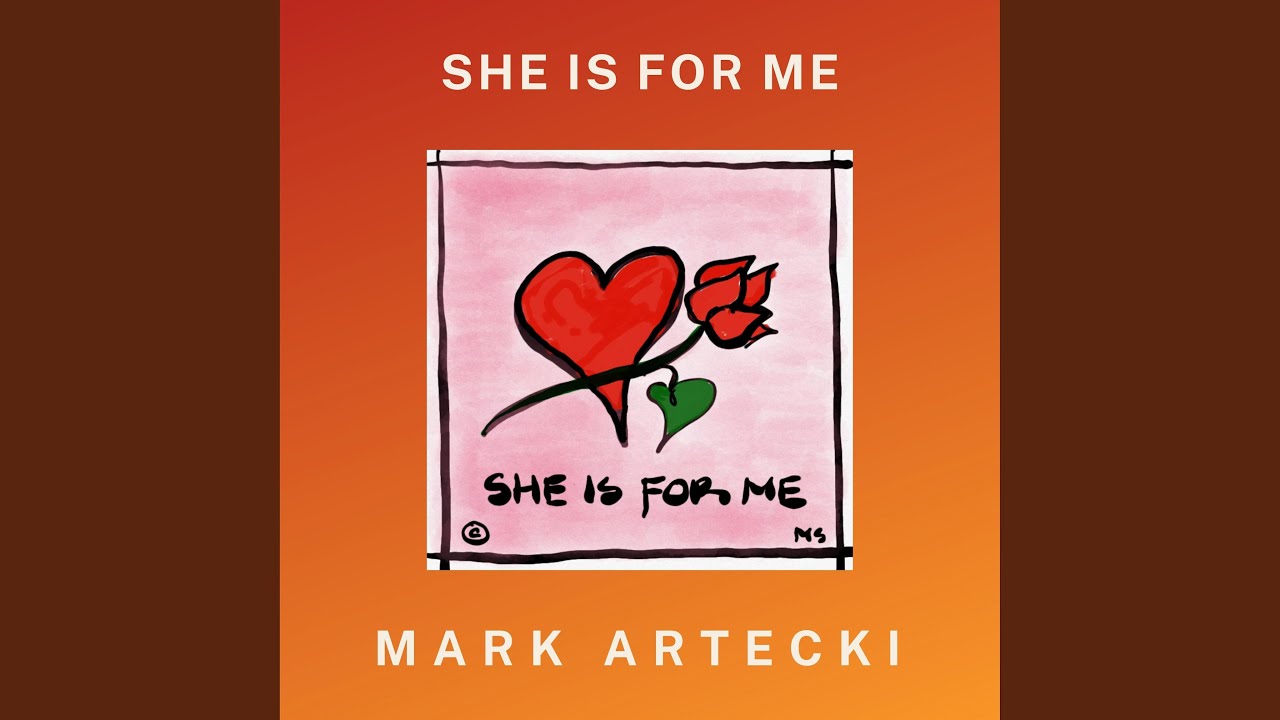 SHE IS FOR ME - YouTube