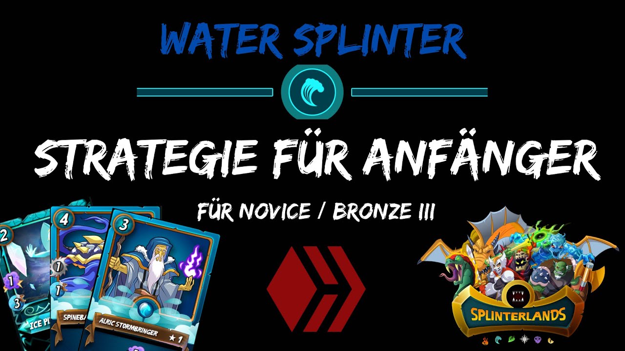 Splinterlands Water/Wasser Splinter Strategie für Anfänger [Deutsch ...