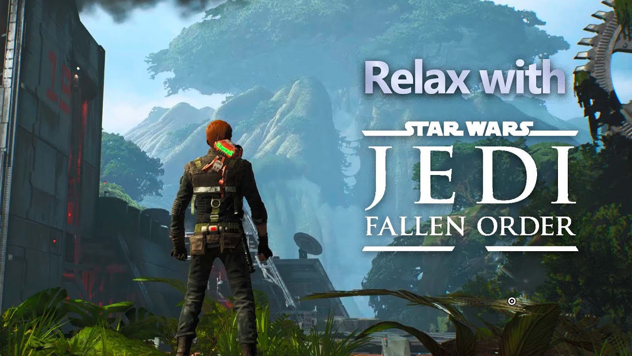 🎧Relax With Star Wars: Jedi Fallen Order: Kashyyyk Refinery - Ambient ...