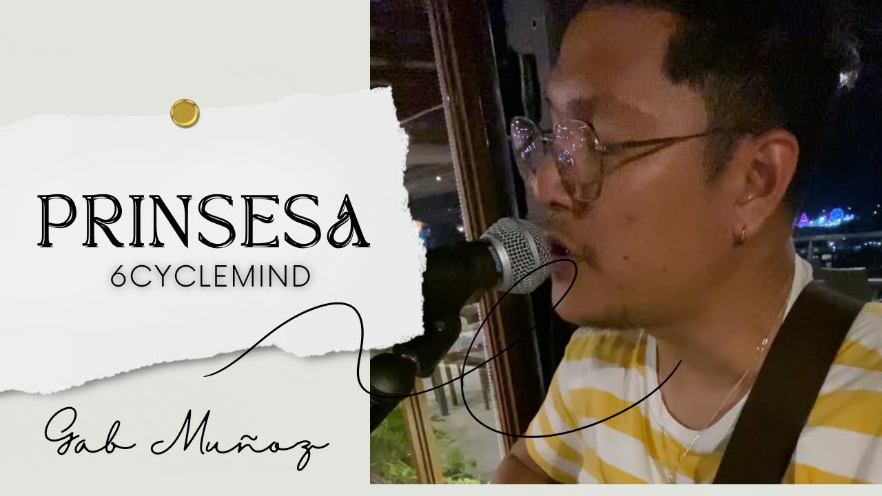 Prinsesa - 6 Cycle Mind (Live Acoustic Cover) - YouTube