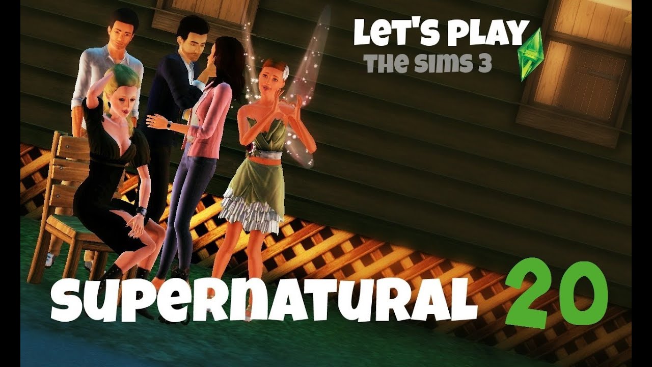 Let's Play The Sims 3: Supernatural Part 20 (The Cursed Bite) w ...