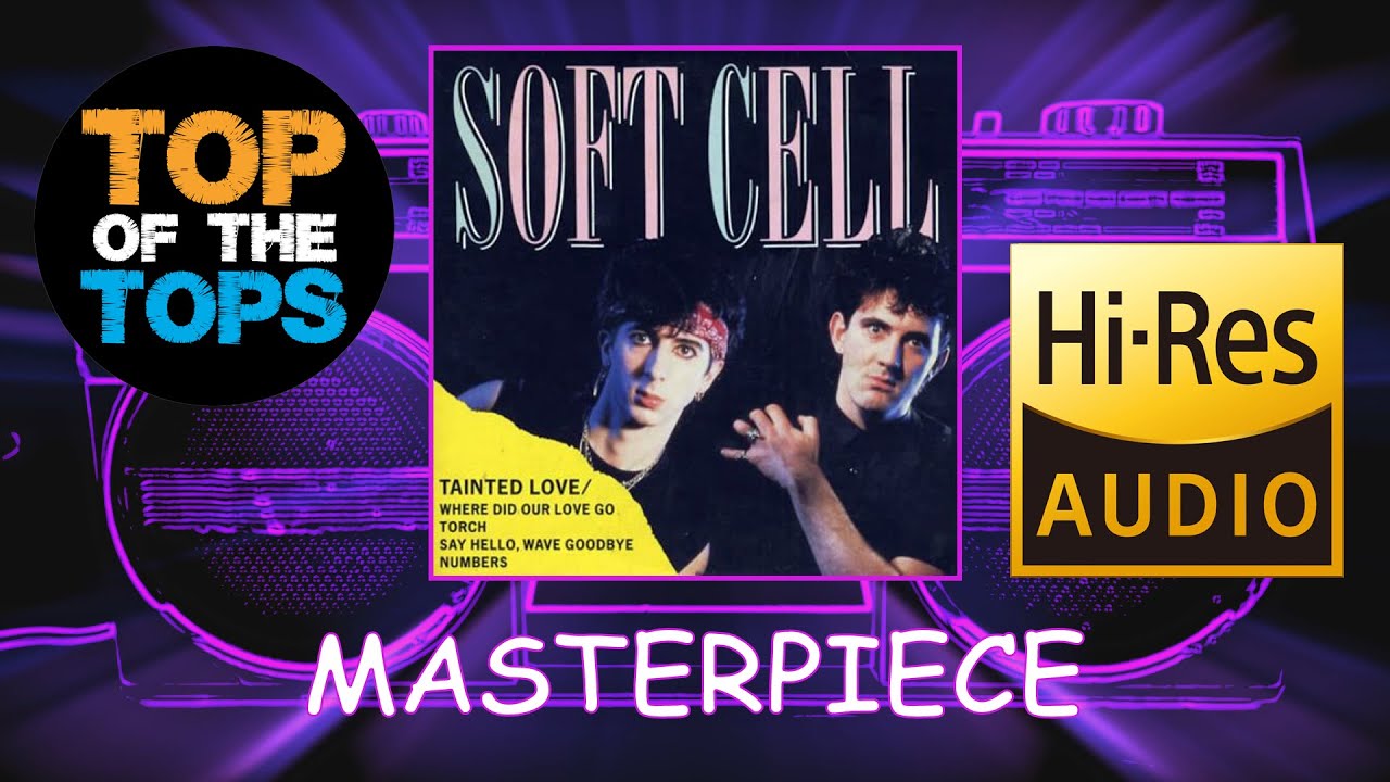 SOFT CELL - TAINTED LOVE / WHERE DID OUR LOVE GO (original 12" version ...