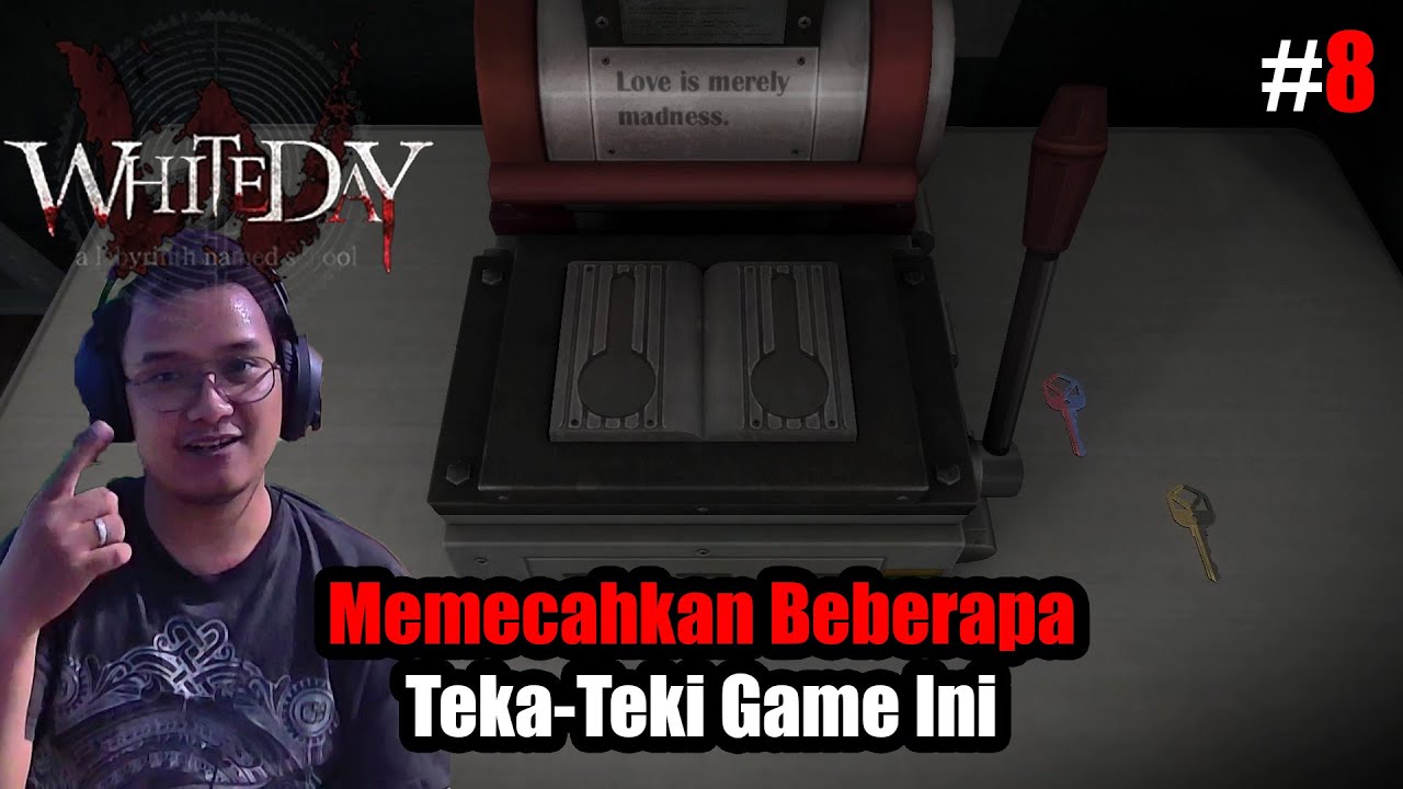 Memecahkan Beberapa Puzzle | White Day [Indonesia] #8 - YouTube