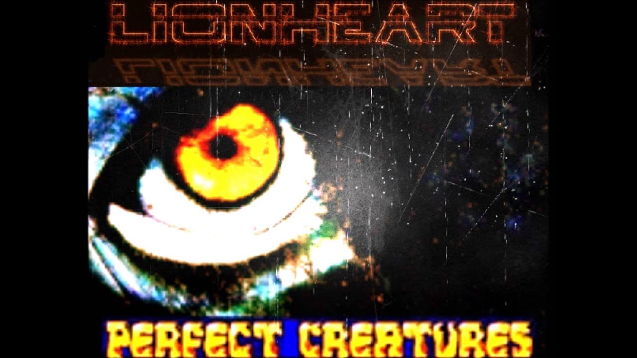 LionHeart - Perfect Creatures - YouTube
