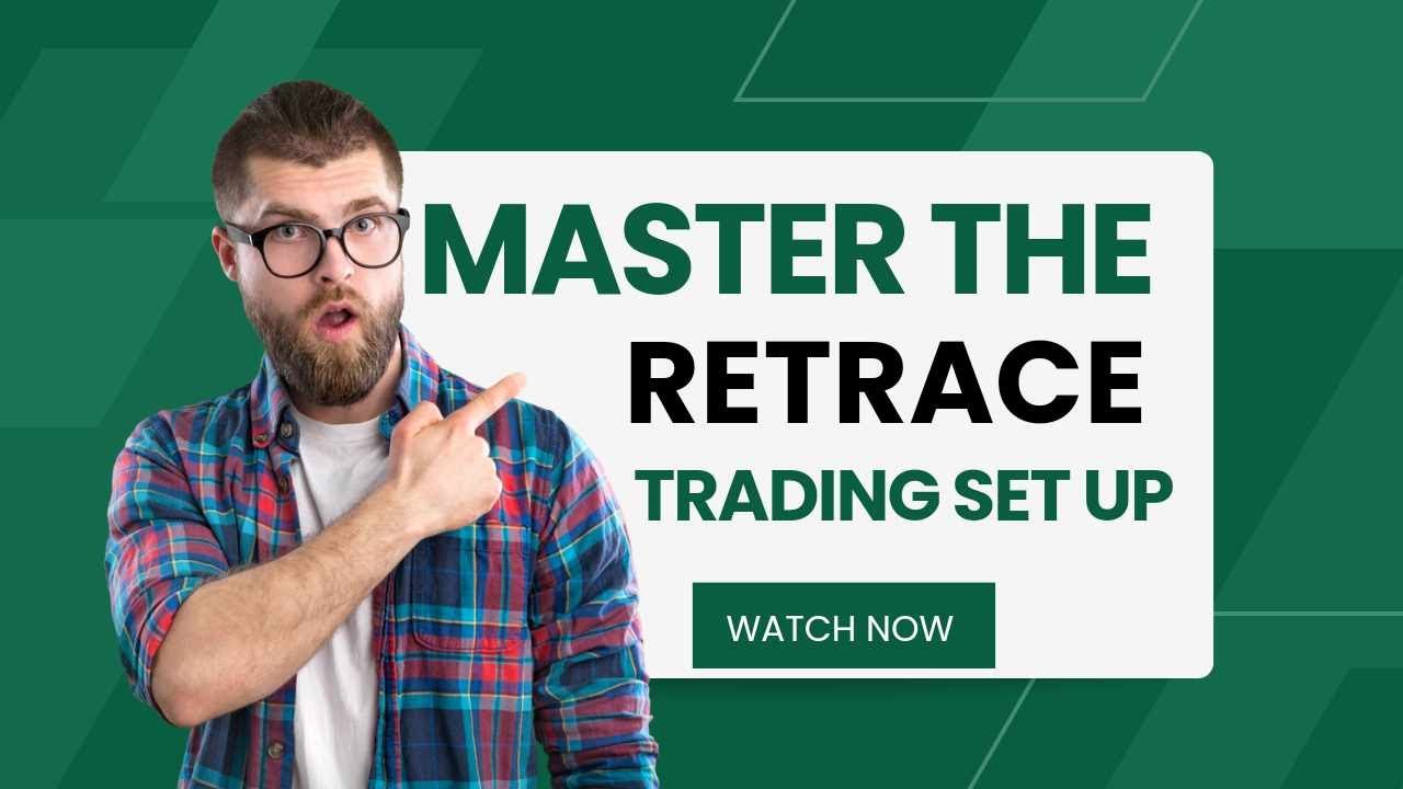 7. SET UP # 4 - How to Trade the Classic Retrace Trading Setup (Trading ...