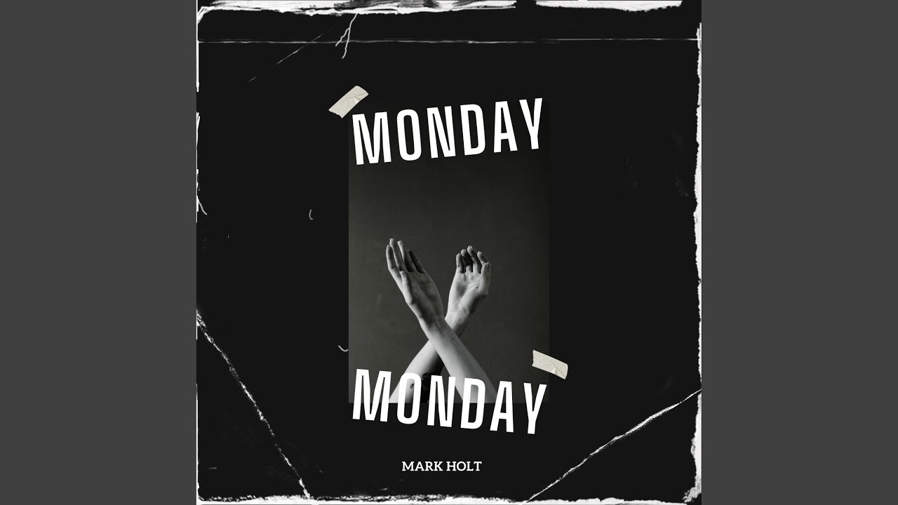 Monday Monday - YouTube