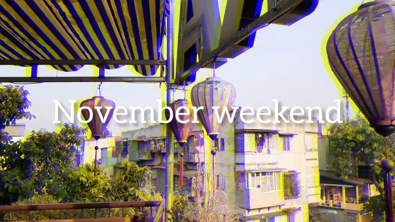 November Weekend - YouTube