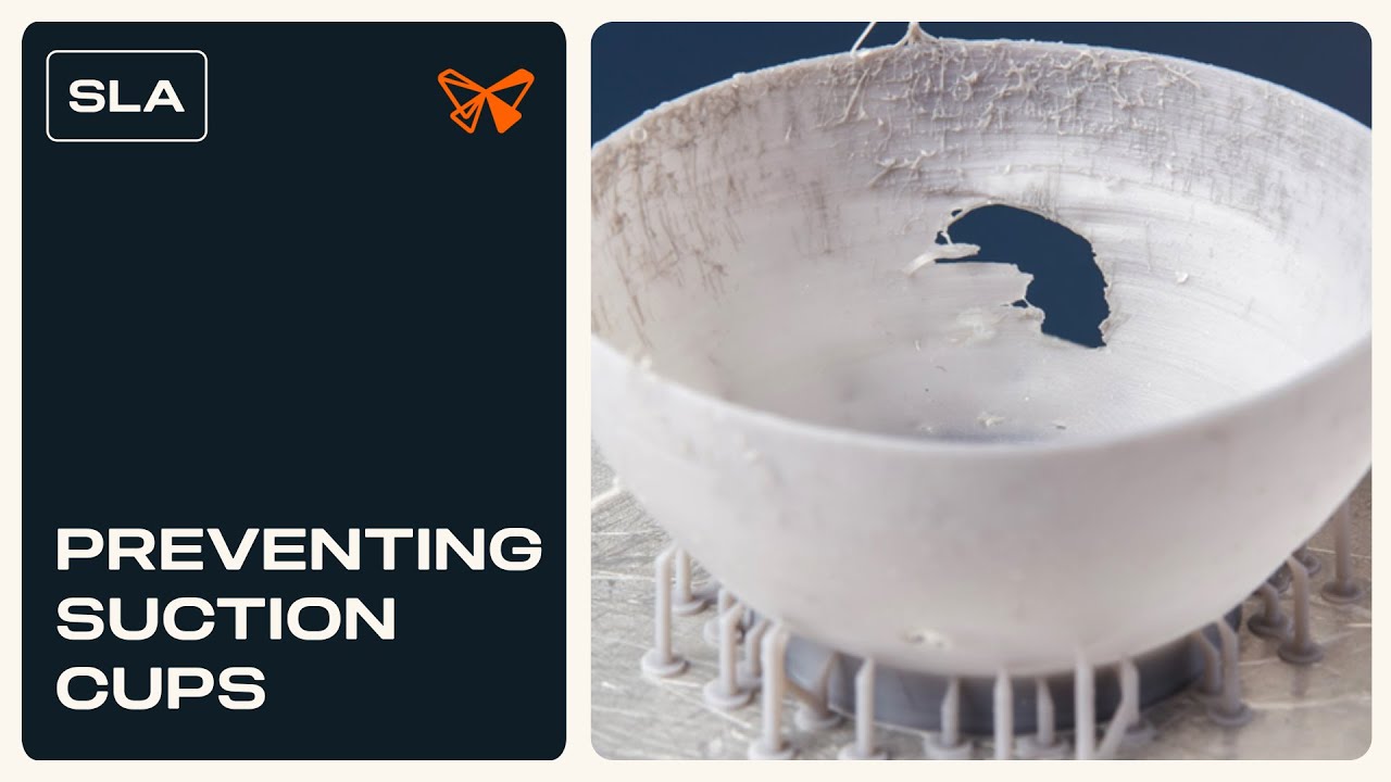 How To Prevent Suction Cups and Blowouts in PreForm | Formlabs - YouTube